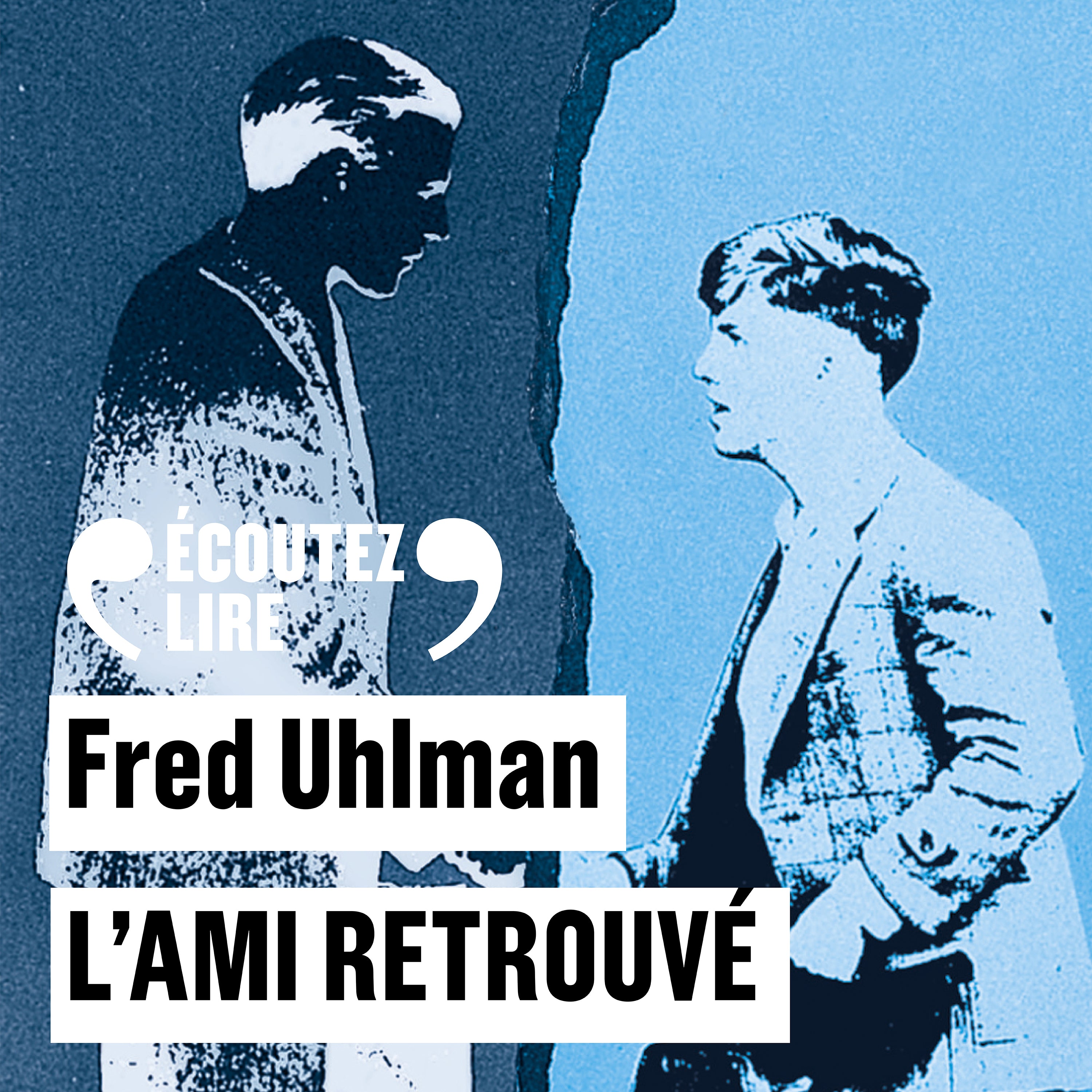 L'ami retrouvé – Écoutez lire